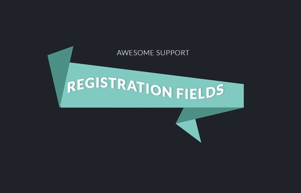 Awesome support Custom User Registration Fields – DDgpl.com